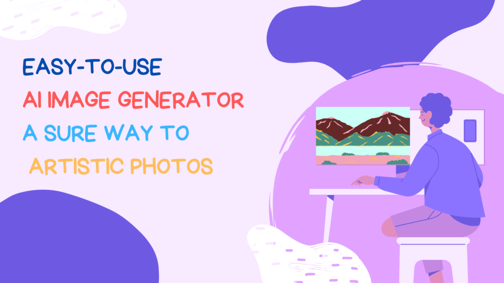 3 Easy To Use AI Image Generator | Tekraze